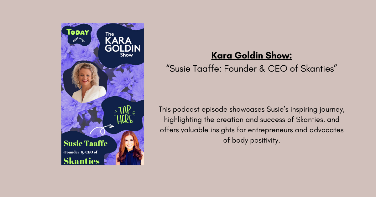 The Kara Goldin Show – Skanties